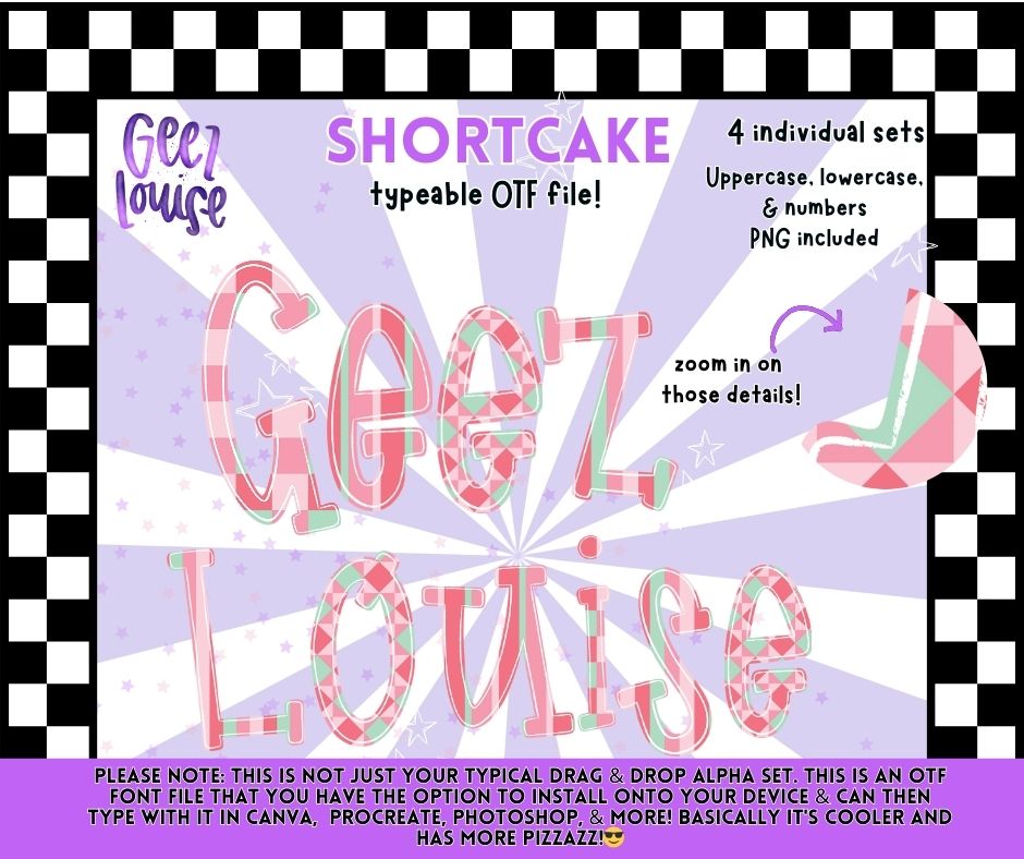 Shortcake Alpha – Typeable OTF Font + PNG (4 Sets) – GeezLouise