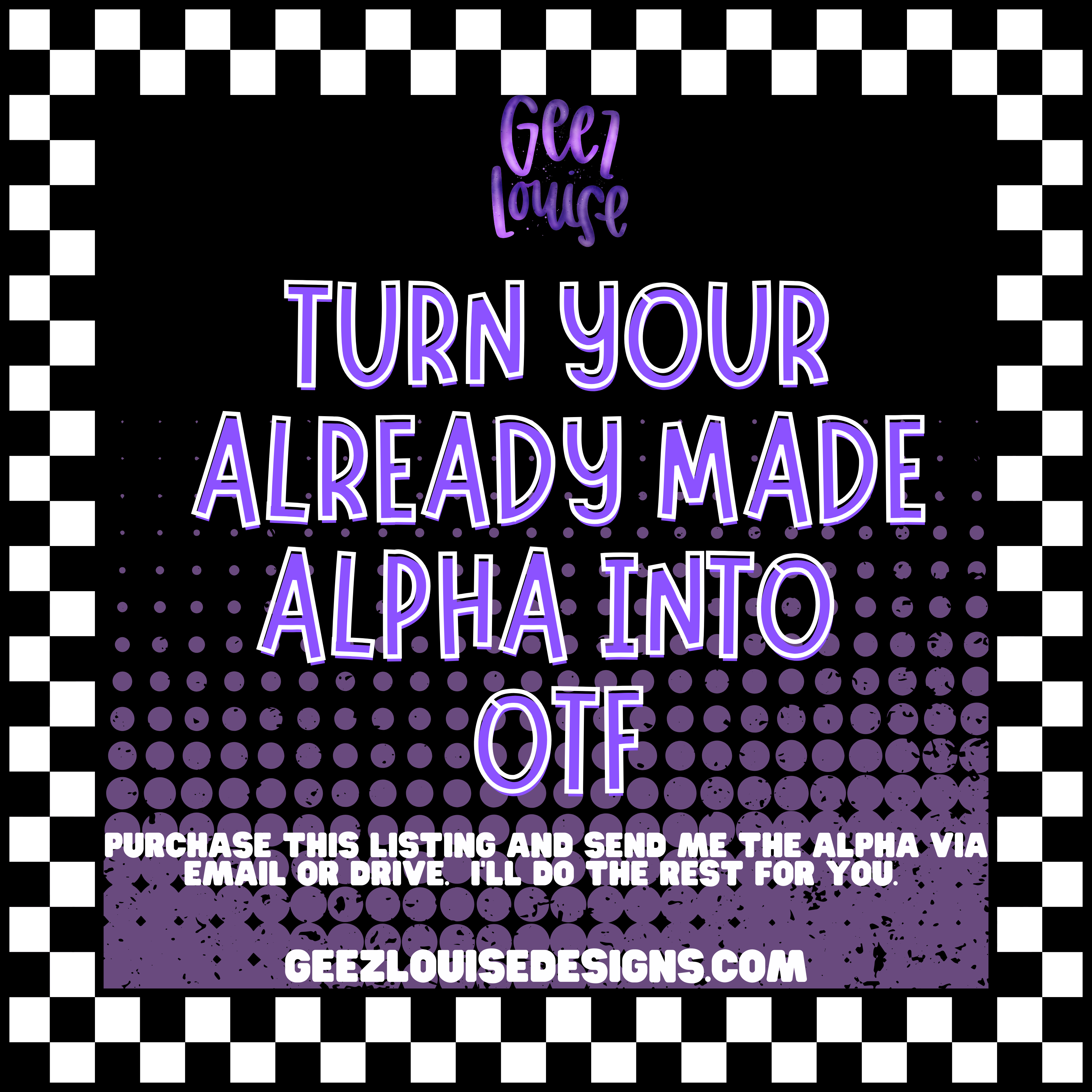 Custom otf typeable font - Digital Download only – GeezLouise