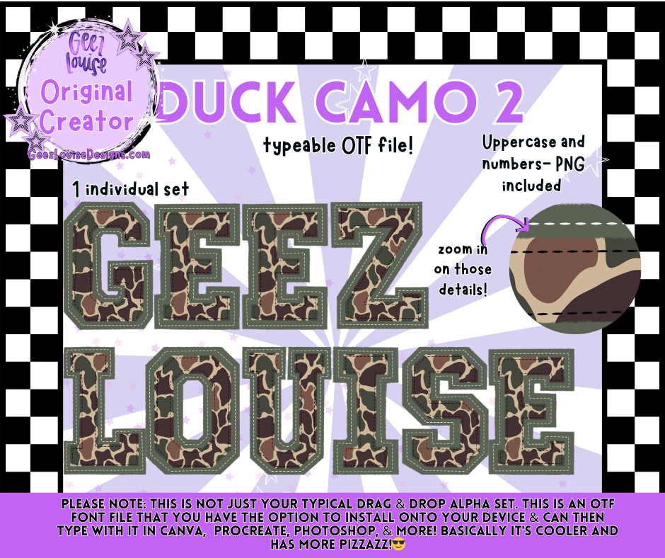 Duck Camo #2— Typeable OTF Font + PNG – GeezLouise