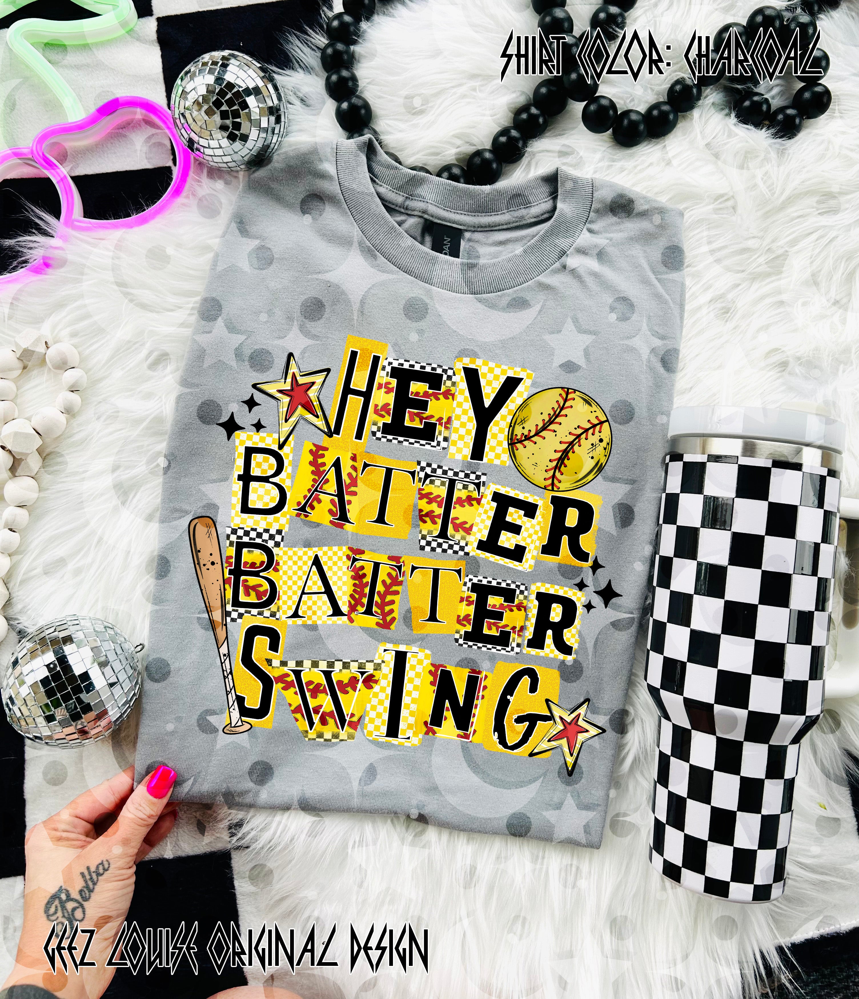 HEY BATTER BATTER SWING – Digital Design PNG – GeezLouise