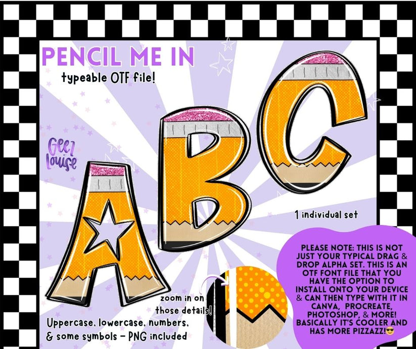 Pencil Me In – OTF Font + PNG Set – GeezLouise