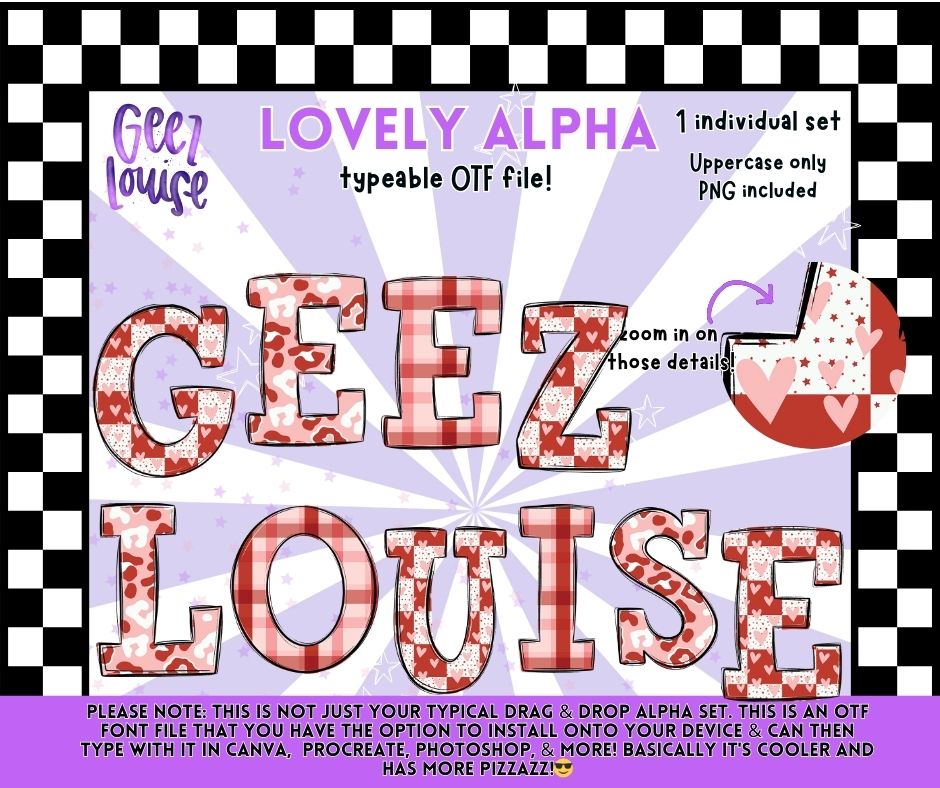 Lovely Alpha – Typeable OTF Font + PNG (Uppercase Only) – GeezLouise