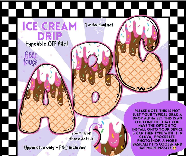 Ice Cream Drip - TYPEABLE OTF Font - Alpha Set - Digital Download- PNG ...